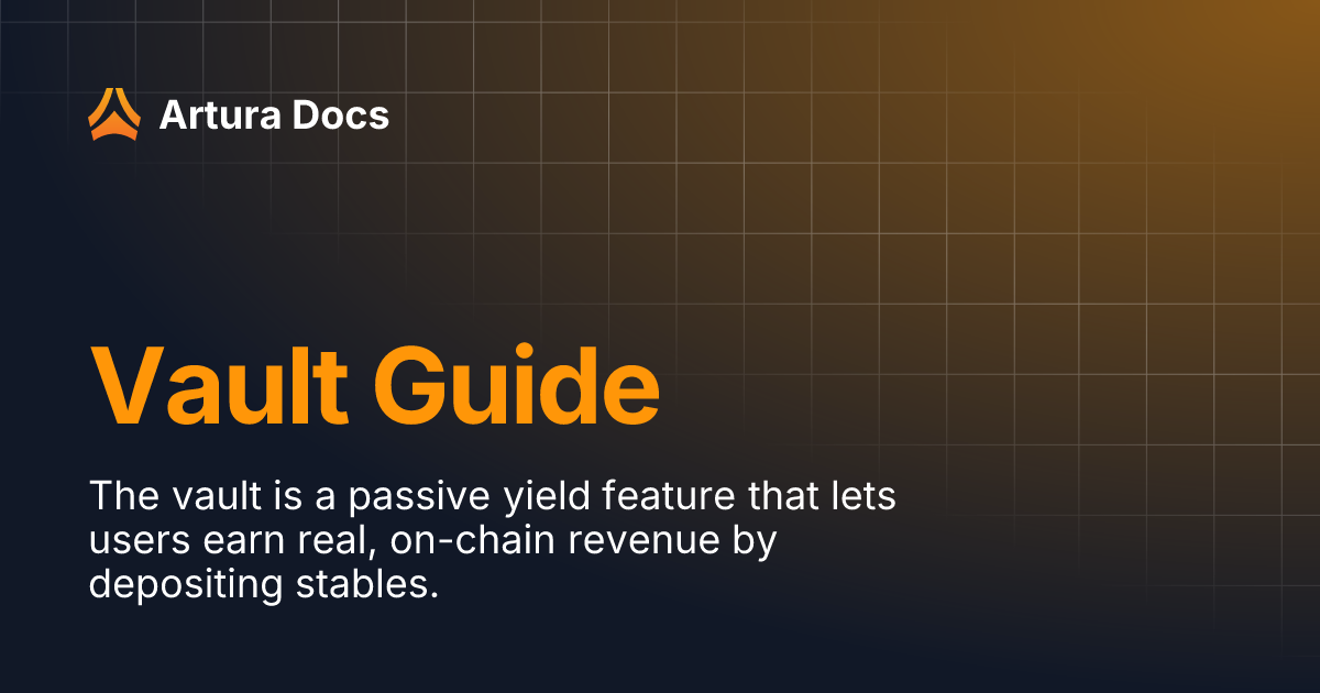 Vault Guide | Artura Docs