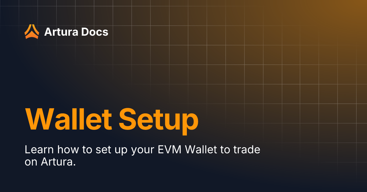 Wallet Setup | Artura Docs