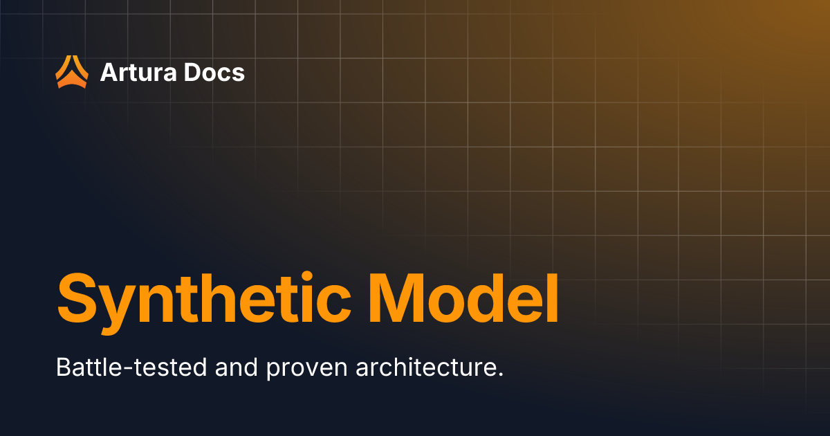 Synthetic Model | Artura Docs