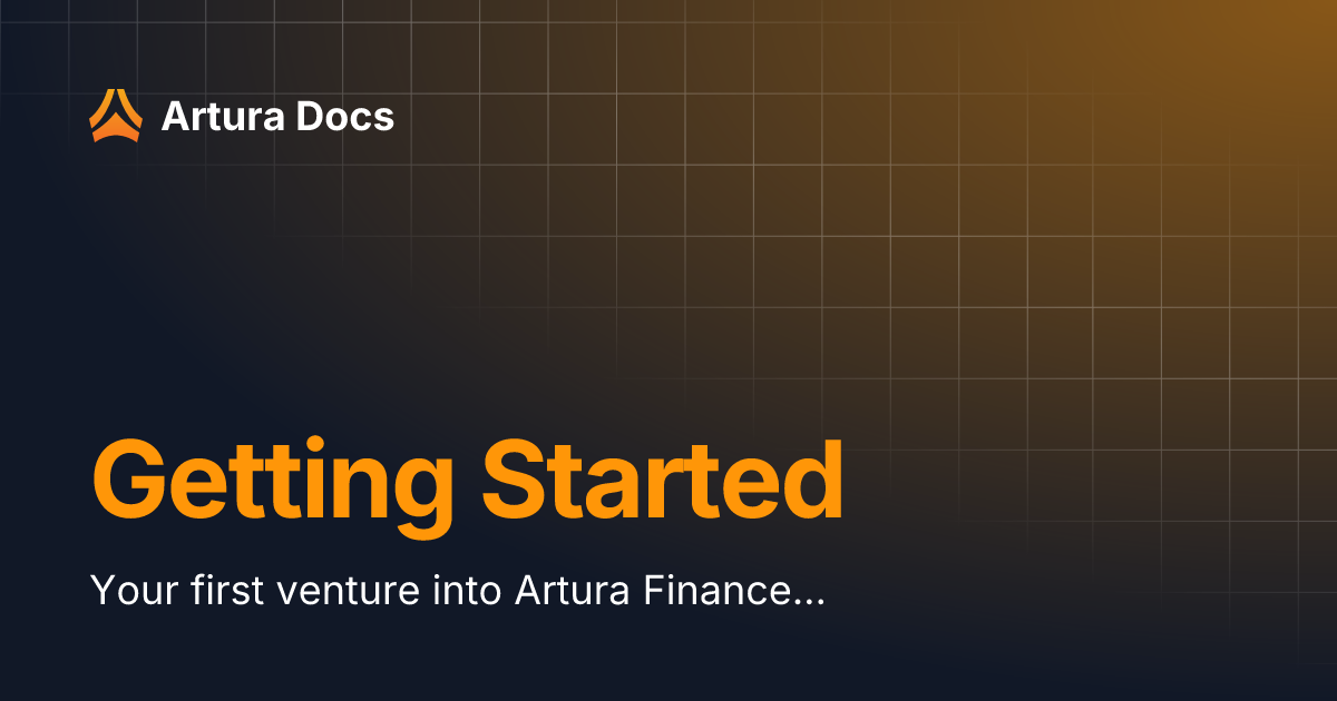 Getting Started | Artura Docs